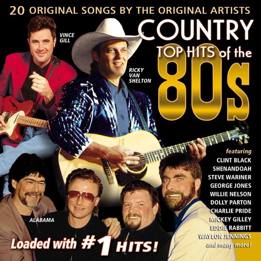Country Top Hits Of The 80 s 20 Original Songs By The Original Artists country-top-hits-of-the-80-s-20-original-songs-by-the-original-artists